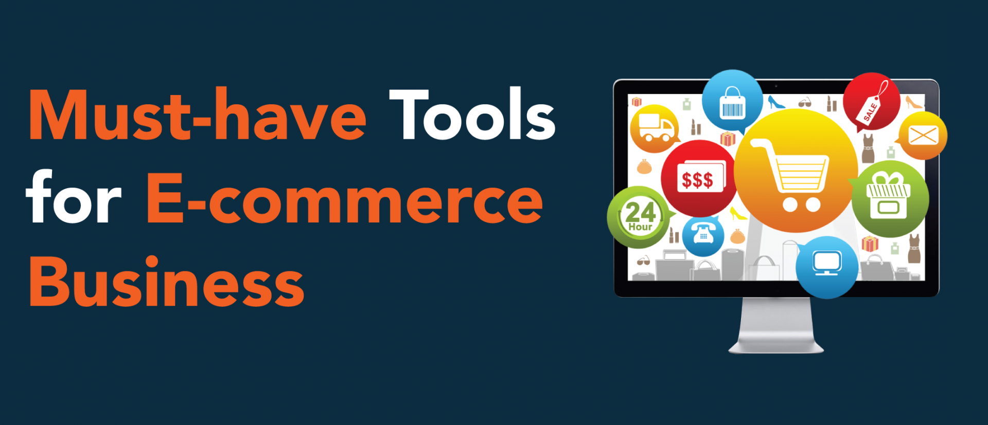 The Best 19 Must-have eCommerce Tools For Business | GO-Globe